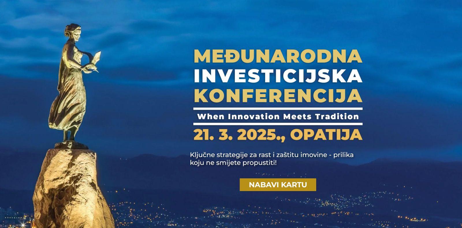 Međunarodna investicijska konferencija 2025. | 21. ožujka 2025.
